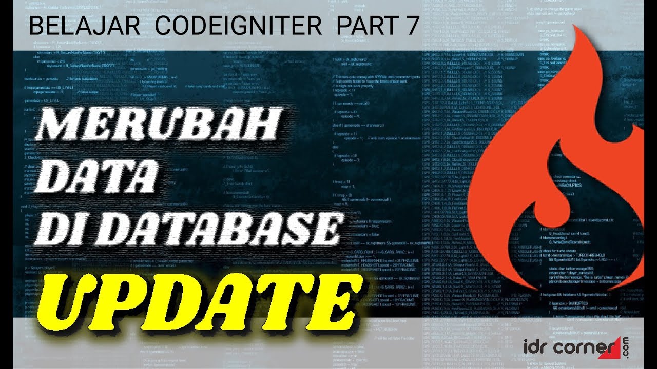 Belajar  CodeIgniter (Part 7) - EDIT / UPDATE DATA DATABASE