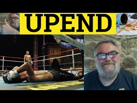 🔵 Upend Meaning - Upend Examples - Upend Definition - GRE Vocabulary
