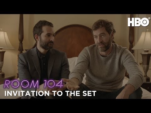 Room 104: Invitation to the Set | HBO