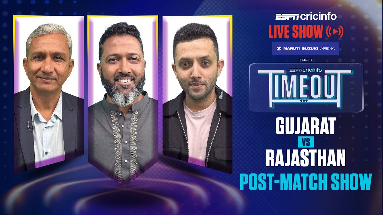 IPL 2025 - TimeOut LIVE - GT vs RR - Bangar Jaffer look ahead to the ...