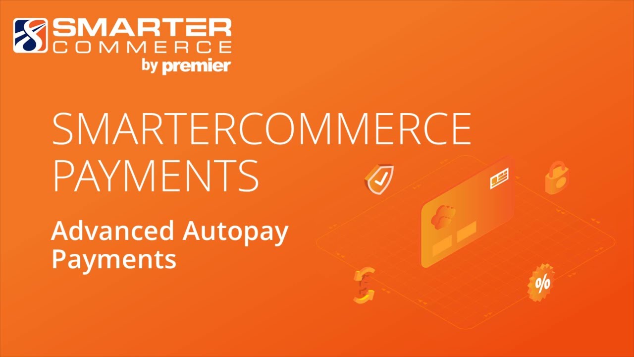 Advanced Autopay Payments - SmarterCommerce Payment Processing 7 Tutorial (JD Edwards)