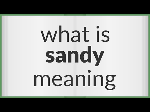 Sandy | meaning of Sandy