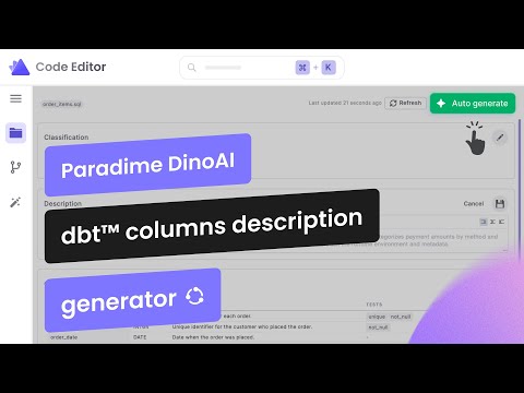 Autogenerate Model Description and Column Descriptions | DinoAI | Paradime.io