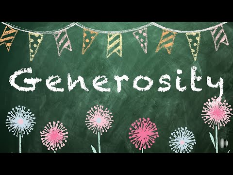 What Is Generosity and How Do We Show It?