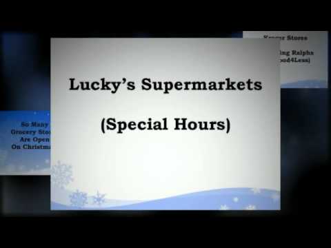 Grocery Stores Open On Christmas Day