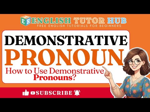 Demonstrative Pronoun - A Super Guide for Beginners | How to Use Demonstrative Pronouns!