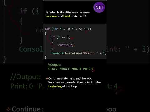 What is the difference between continue and break statement ?