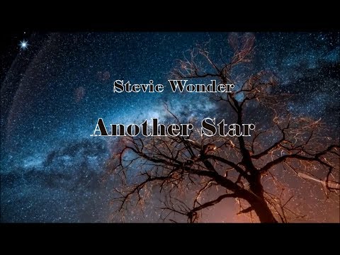 Stevie Wonder - Another Star (Lyrics)
