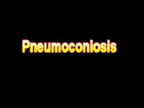 What Is The Definition Of Pneumoconiosis Medical School Terminology Dictionary
