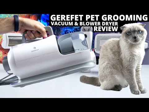Must-Have Kit For Grooming Your Pet At Home! GEREFET Pet Grooming Vacuum and Blower Dryer REVIEW