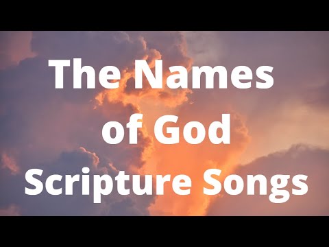 Names of God [Full] Scripture Song