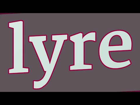 LYRE pronunciation โข How to pronounce LYRE