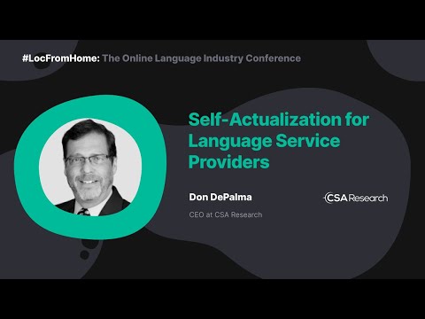 "Self-Actualization for Language Service Providers"