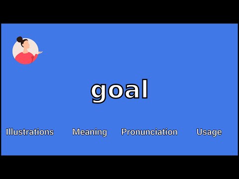 GOAL - Meaning and Pronunciation