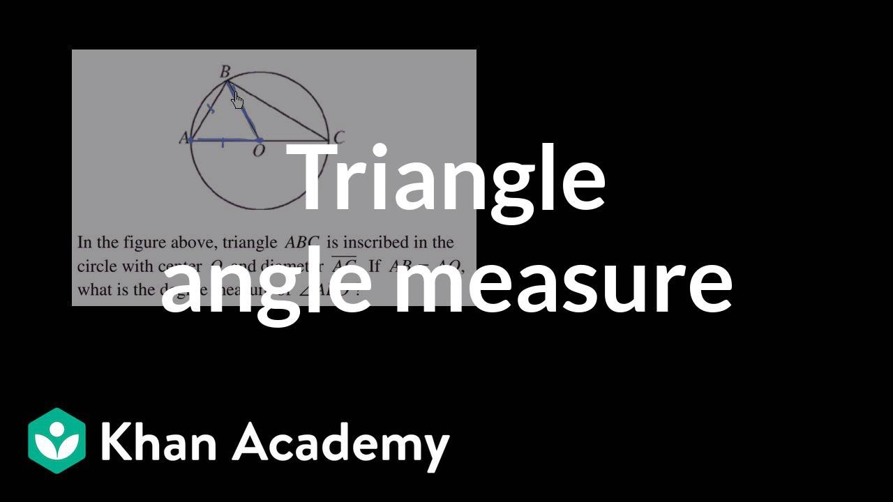 5 Triangle angle measure