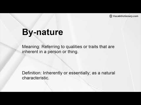 By-nature Meaning
