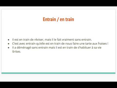 « Entrain » ou « en train » ? Du vocabulaire et des exercices ! – FLE ...