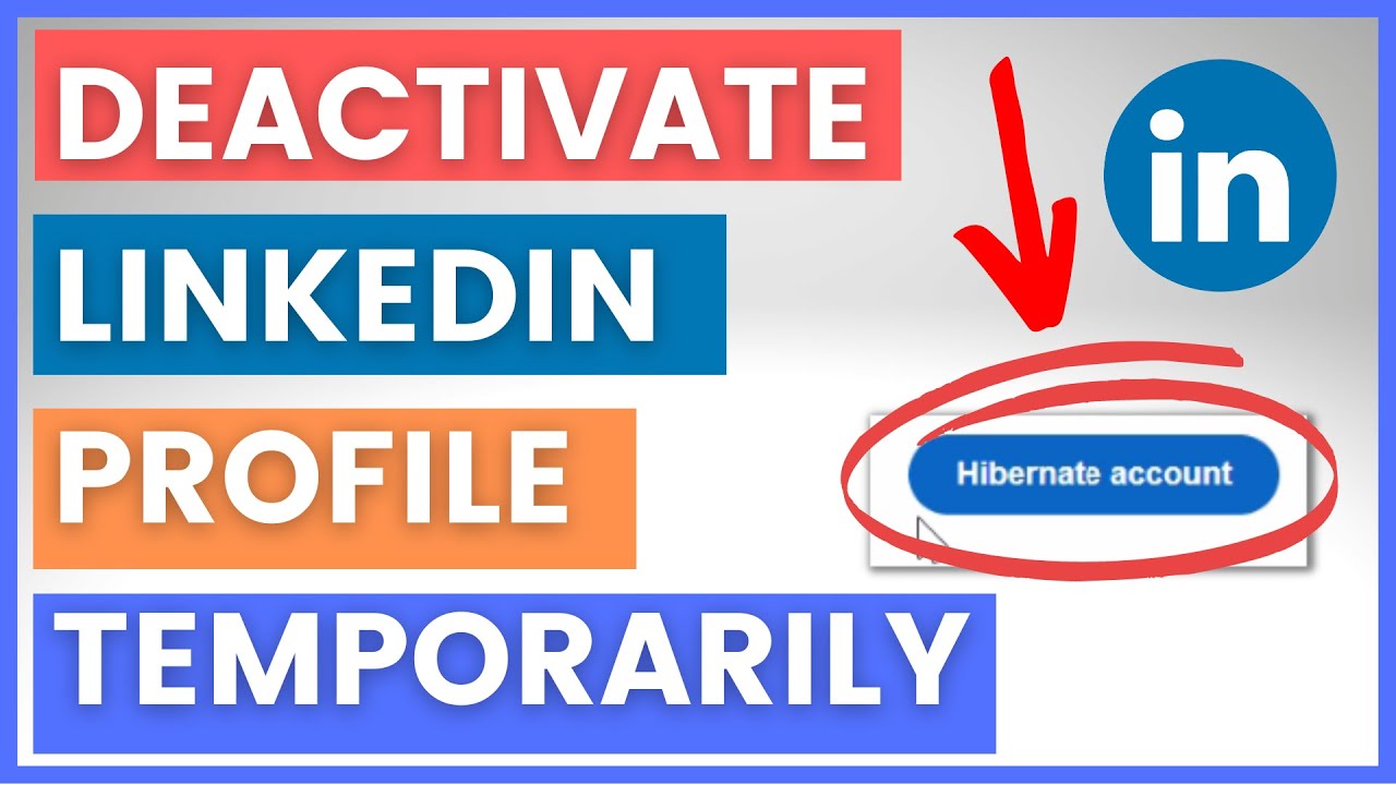 How To Deactivate LinkedIn Account Temporarily? [in 2025]