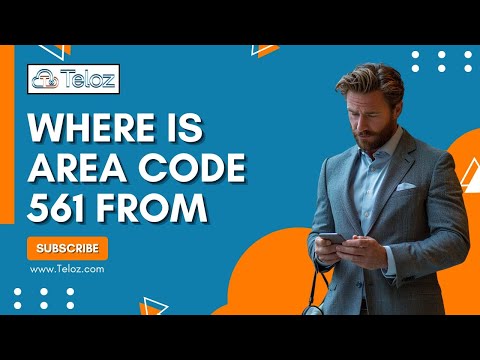 Discovering Area Code 561 What You Need to Know with Teloz