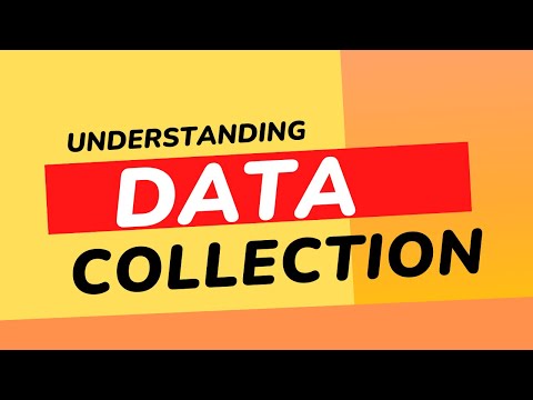 Understanding Data Collection
