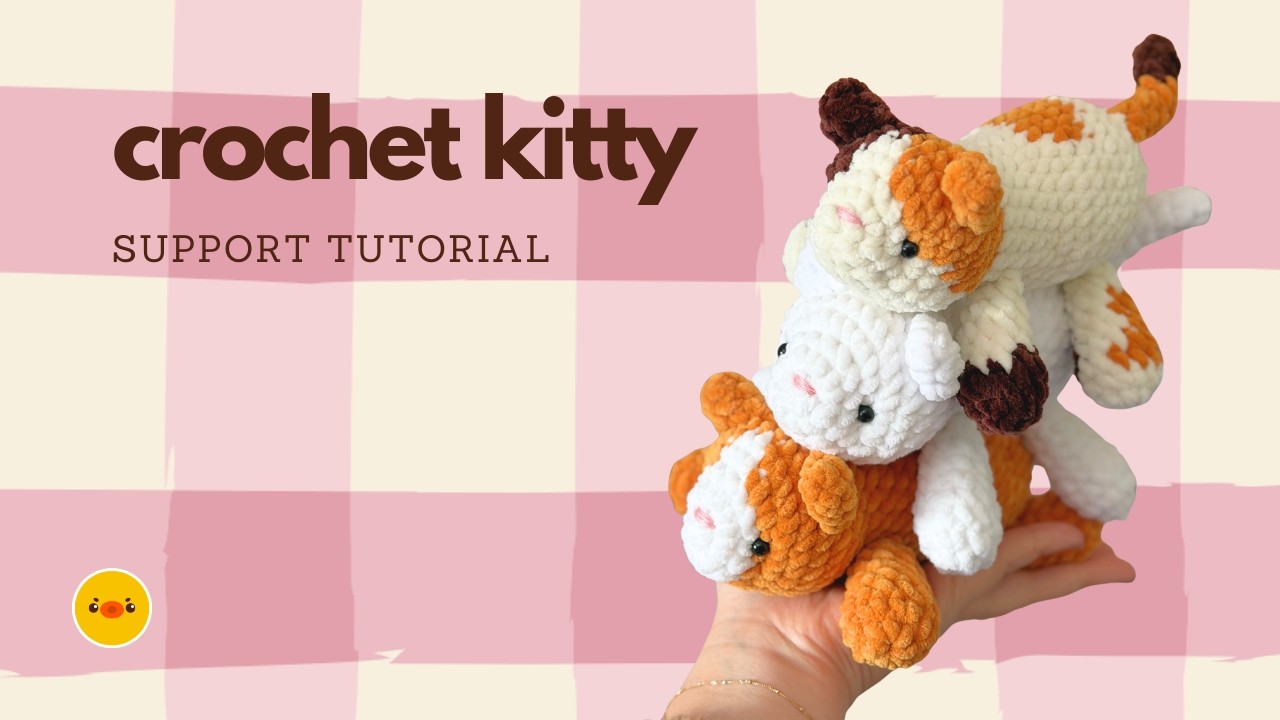 Itty Bitty Kitty Crochet Support Tutorial