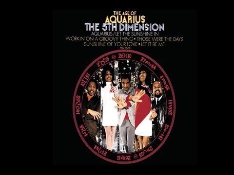 The 5th Dimension...Aquarius / Let The Sunshine In...Extended Mix...
