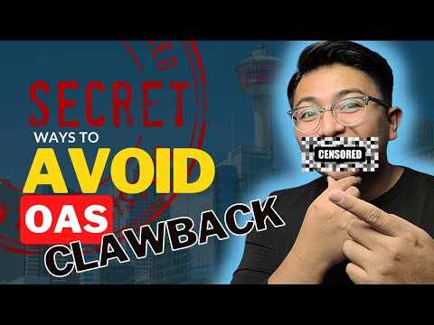 10 Secret Strategies To Beat The OAS Clawback in 2023 and beyond.