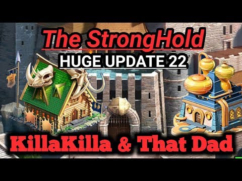 The StrongHold Episode 4 Update 22