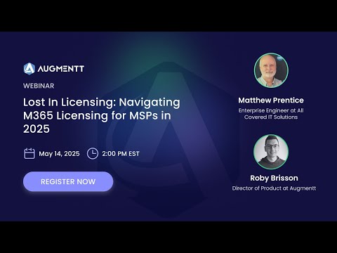 Webinar - Lost in Licensing: Navigating M365 Licensing for MSPs in 2025