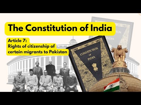 भारतीय संविधान: अनुच्छेद 7 को जानें | Learn Article 7 in Simple Hindi #indianconstitution #article7