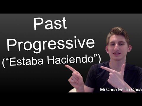 El Pasado Progresivo | Past Progressive Tense in Spanish!