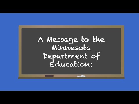 A Message to the Minnesota Department of Education