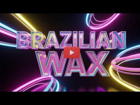 Your First Brazilian Wax: The Real Deal!