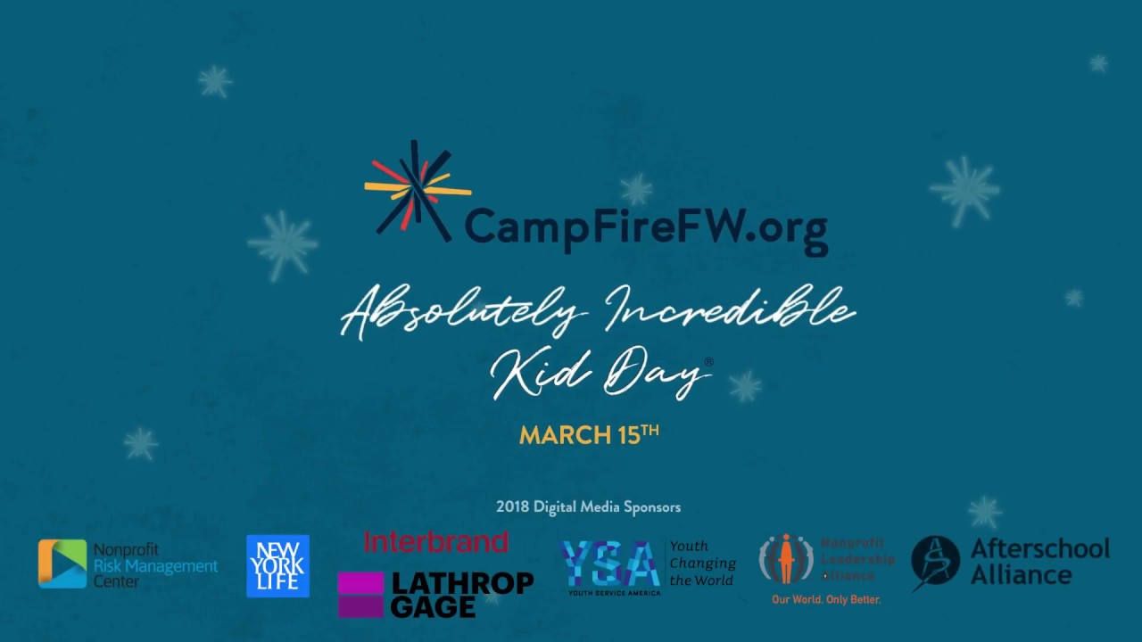 Absolutely Incredible Kid Day - Camp Fire First Texas