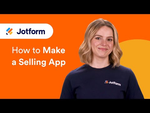 How to make a selling app | The Jotform Blog