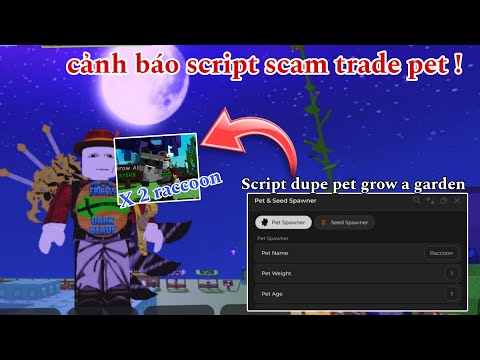 Hướng dẫn chi tiết cách hack Grow a Garden dupe bug pet và hạt giống candy blossom,spawn pets