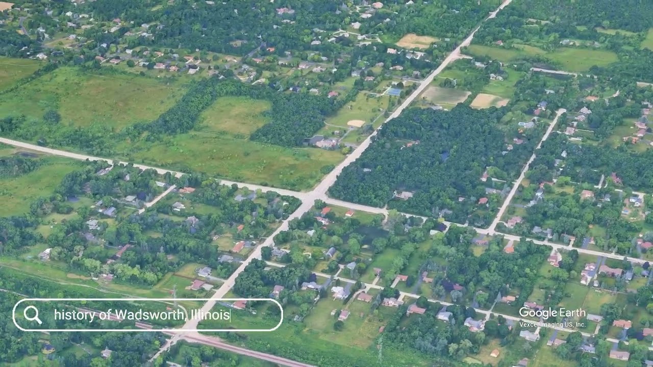 The history of Wadsworth, Illinois