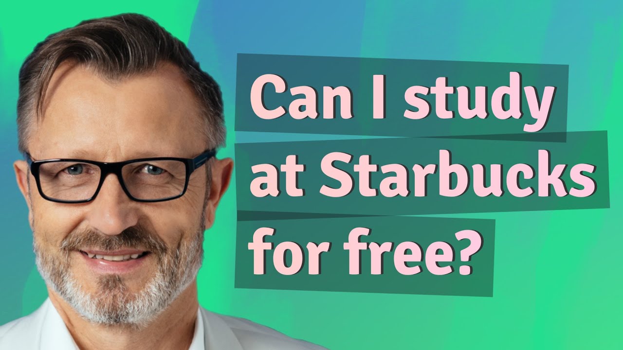 Can I study at Starbucks for free?