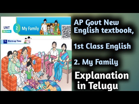 1st class English || Unit-2 My family || AP New English Textbook || Explanation in Telugu || TET&DSC
