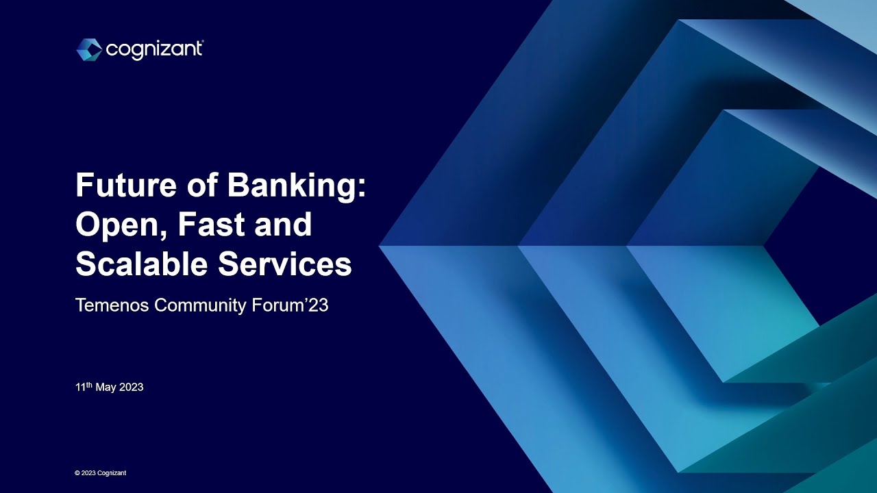 Future of Banking: Open Fast and Scalable Services | Cognizant
