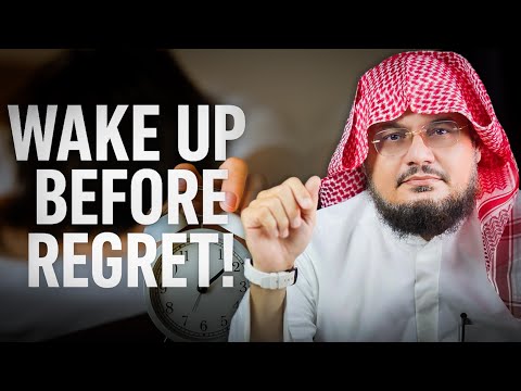 Achieve it Quickly before the day of Regret Arrives | Shaikh - Hussain AL Zahrani