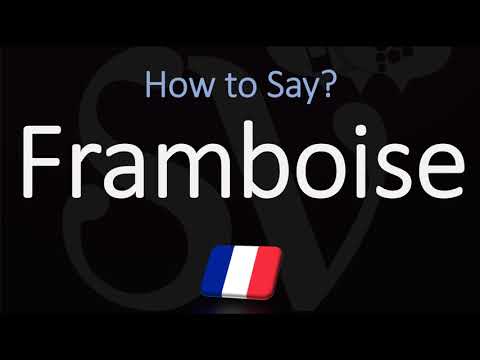 How to Pronounce Framboise? How to Say Raspberry in French?
