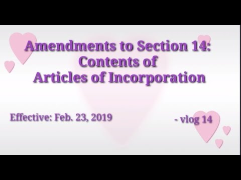 Amendments to Section 14: Contents of the Articles of Incorporation