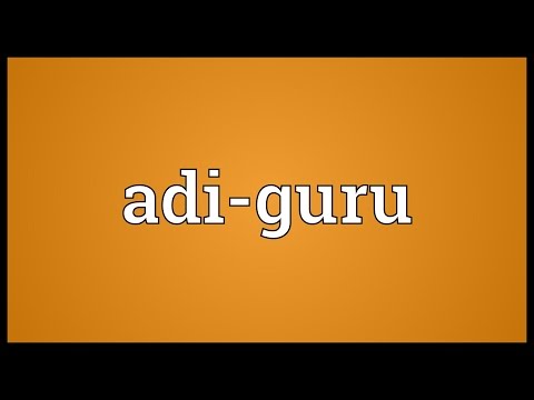 Adi-guru Meaning