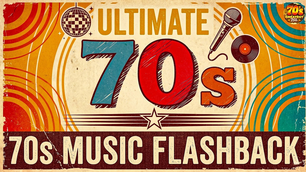 70s Music Flashback | 70s Greatest Hits That Will Transport You Back In Time | Back To the 70s