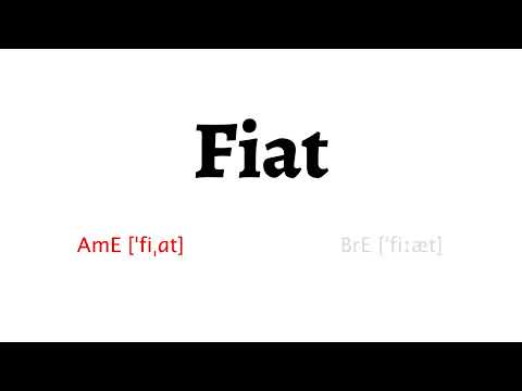How to Pronounce fiat in American English and British English