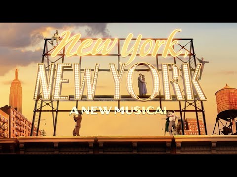 New York, New York: A New Musical Trailer