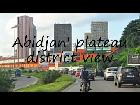 How to pronounce Abidjan' plateau district view in French?