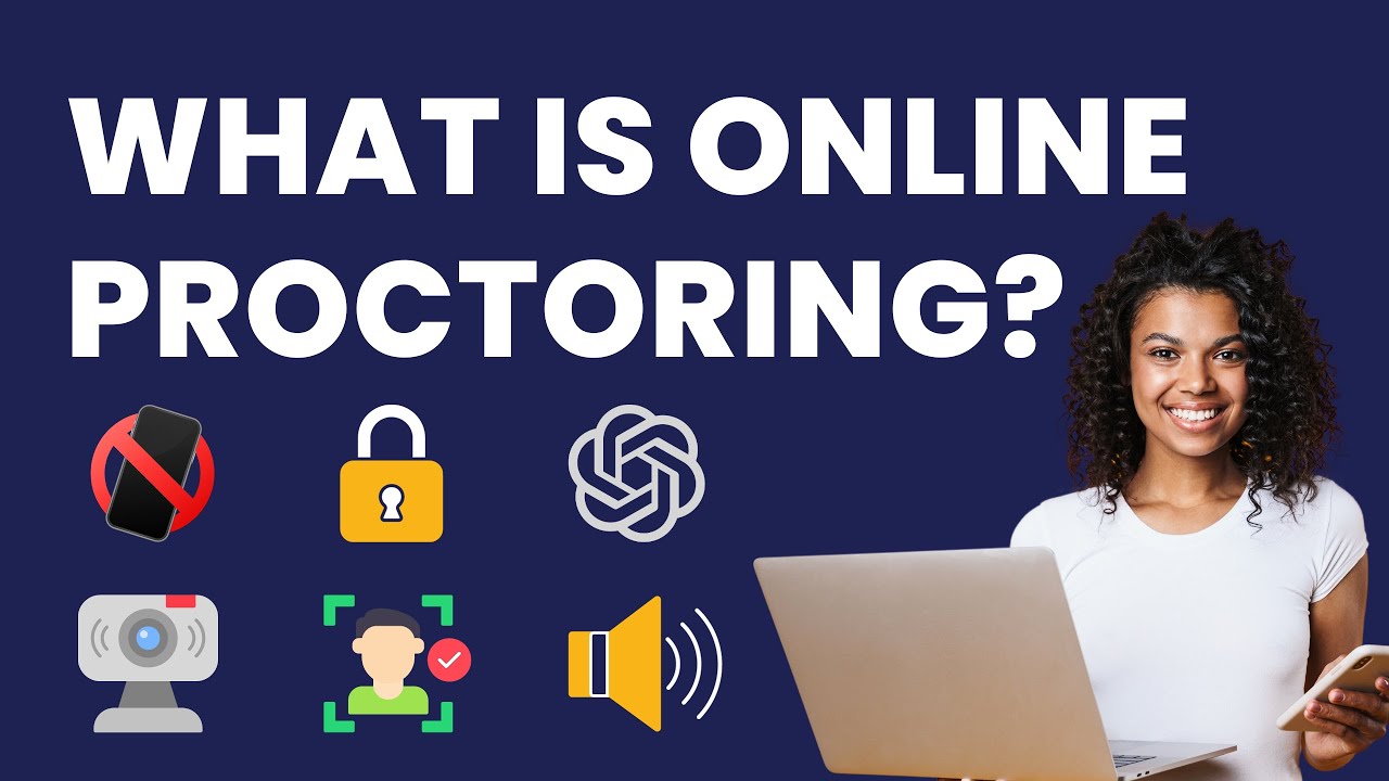 What Is Online proctoring & How Does It Work?