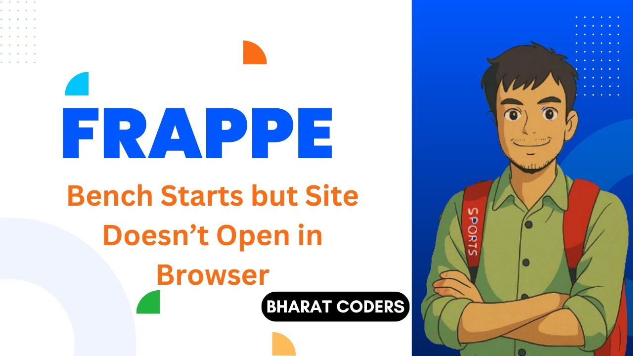 Frappe Bench Issue | Bench Starts but Site Doesn’t Open in Browser with explanation @bharatcoders